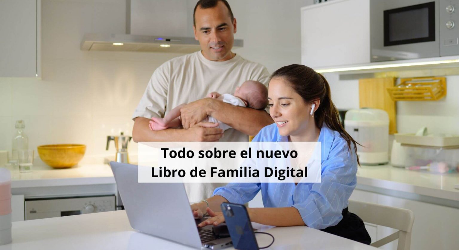 Libro de familia digital: todo lo que debes saber - Tus Ayudas
